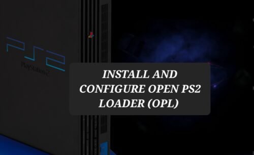 Installing and configuring the PlayStation 2 OPL (Open PS2 Loader ...
